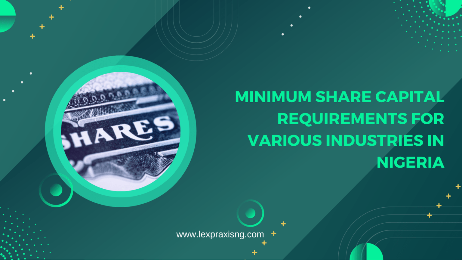 SHARE CAPITAL REQUIREMENT NIGERIA - Lexpraxis Solicitors